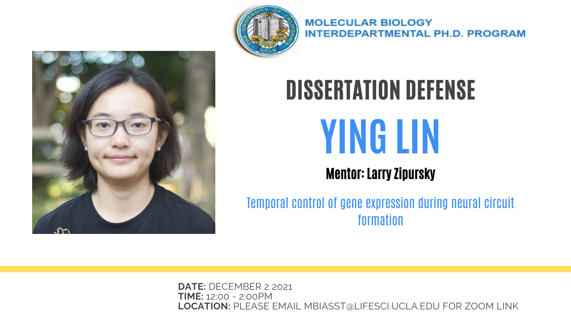 MBIDP Student Defense | Ying Lin (Zipursky lab) – Molecular Biology ...
